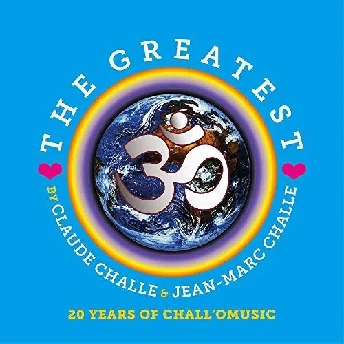 CLAUDE CHALLE AND JEAN MARC CHALLE – THE GREATEST 20 YEARS OF CHALL O ...